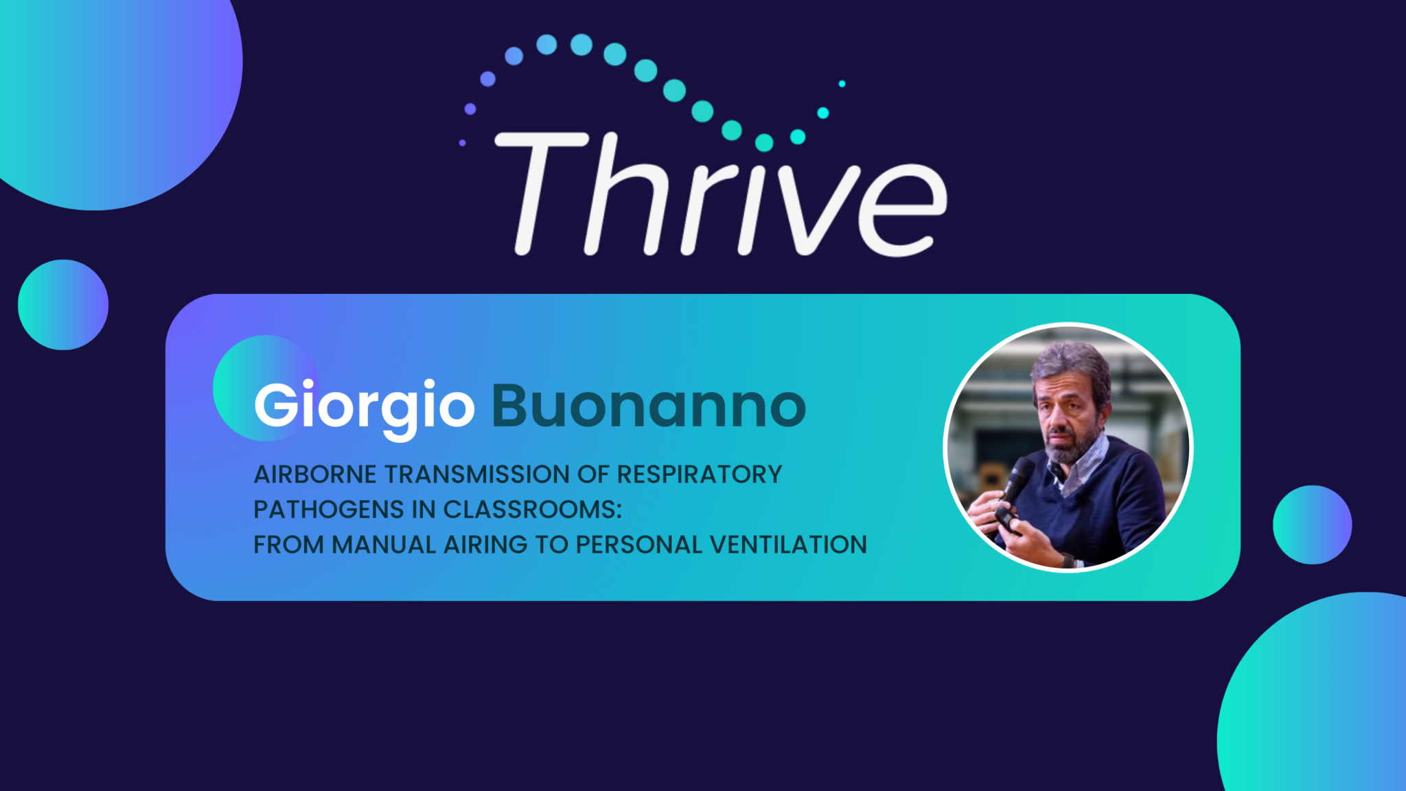 Airborne Transmission of Respiratory Pathogens in Classrooms with Professor Giorgio Buonanno ...