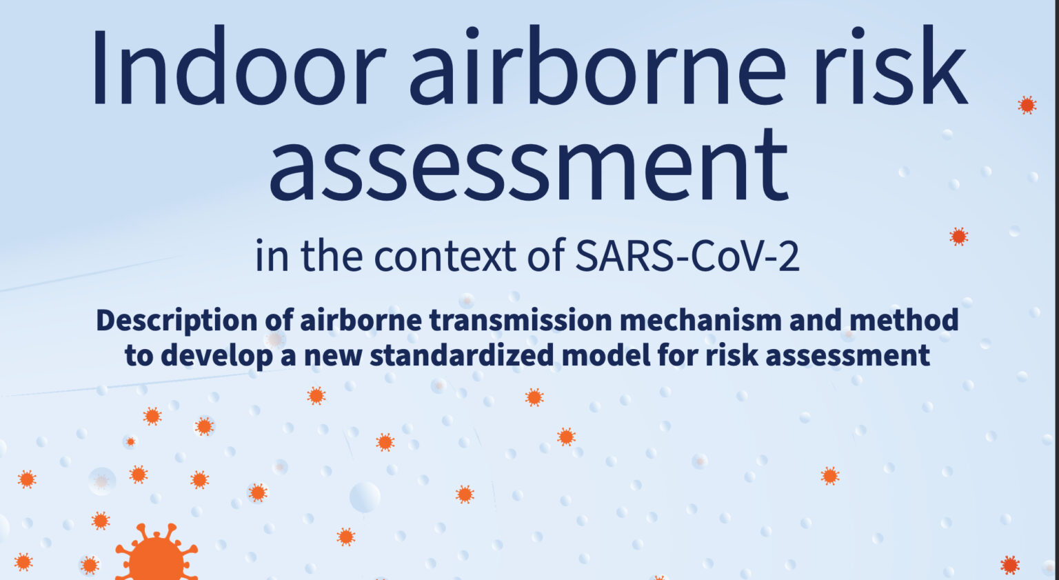 Indoor Airborne Risk Assessment in the Context of SARS-CoV-2 - Thrive