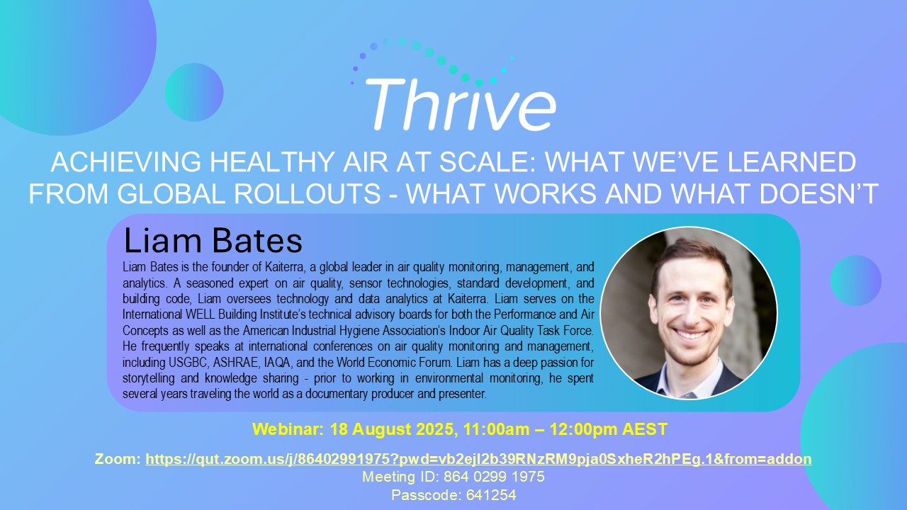 Thrive webinar: Liam Bates | “Achieving Healthy Air at Scale: What We ...