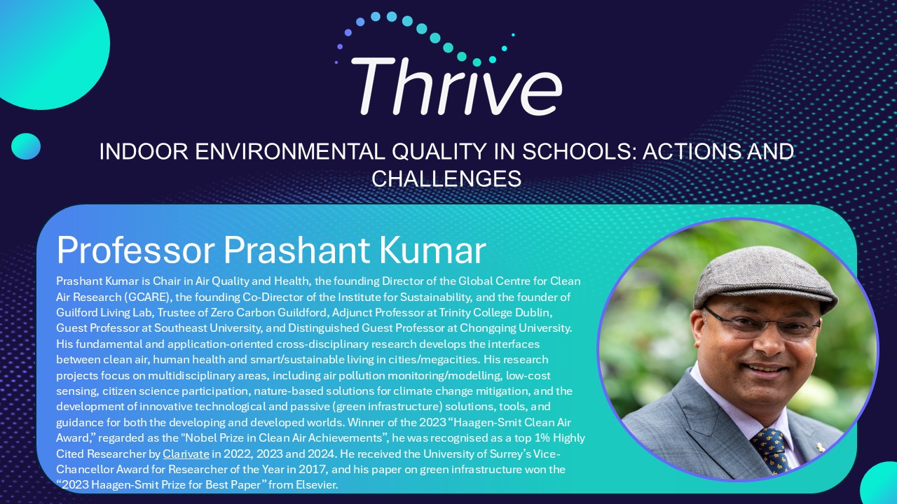 Thrive Webinar | “Indoor Environmental Quality in Schools: Actions and Challenges” - Thrive